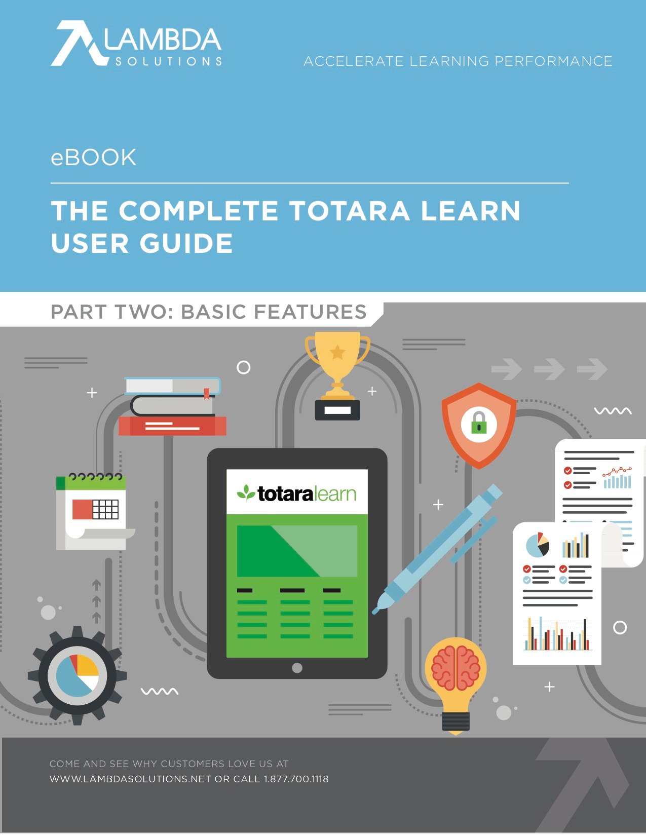 The Complete Totara Learn User Guide Part 2: Basic Features